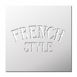 Pochoir French Style | Fabrication de Pochoir sur mesure